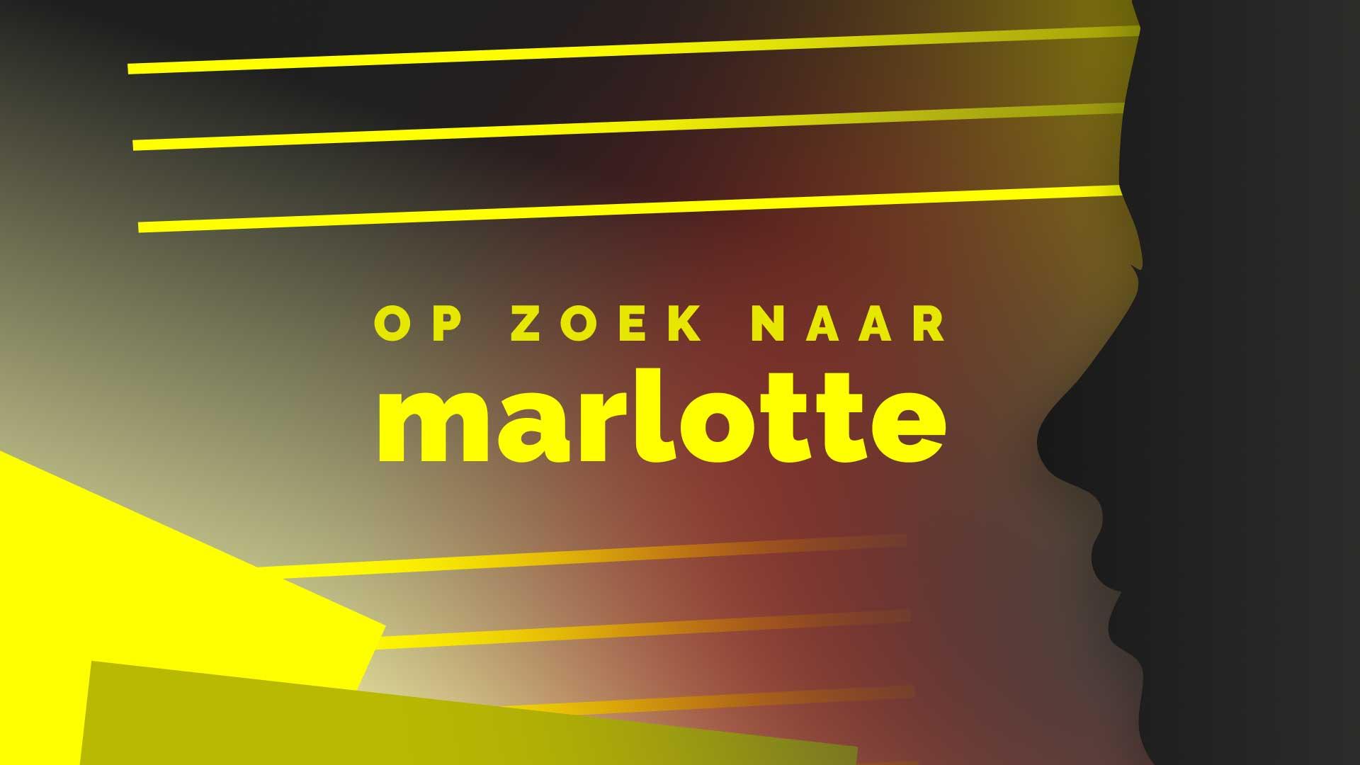 Op Zoek Naar Marlotte is de bizarste podcast die we in jaren luisterden - JFK